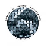 Origami In Kinetic Architecture - Parametric House