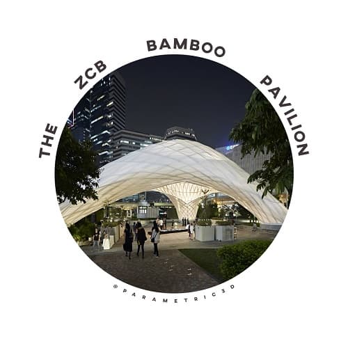 The ZCB Bamboo Pavilion - Parametric House